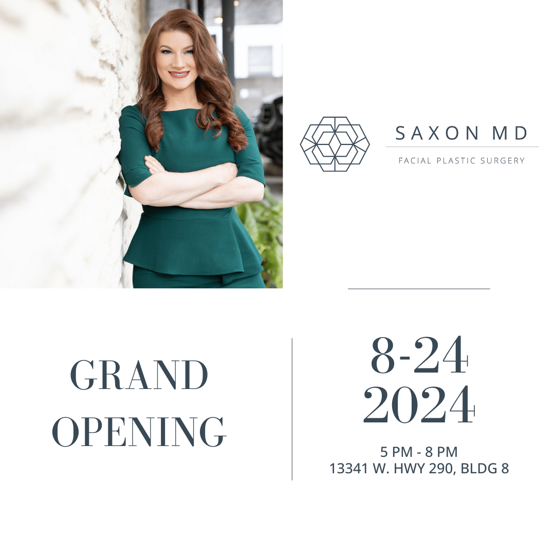 Celebrate The Grand Opening Of The New Saxon MD Facial Plastic Surgery ...